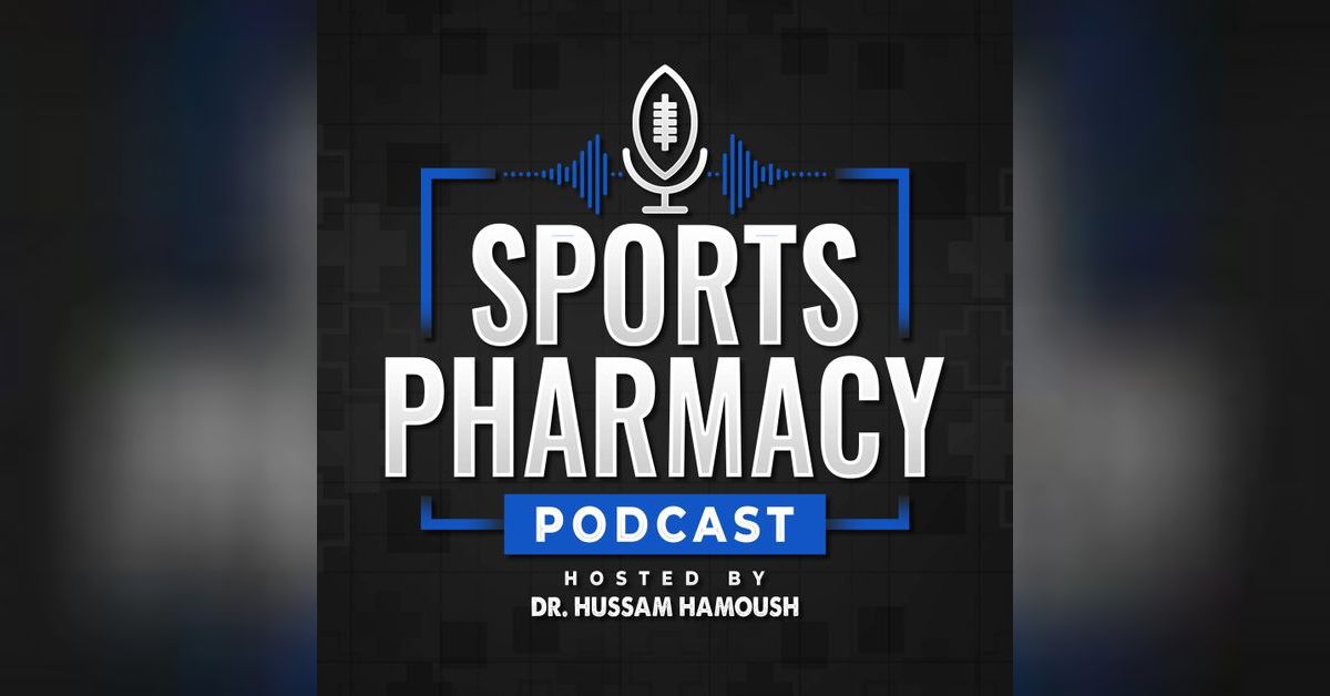 Sports Pharmacy Podcast | Hussam Hamoush | Pharmacy Podcast Network