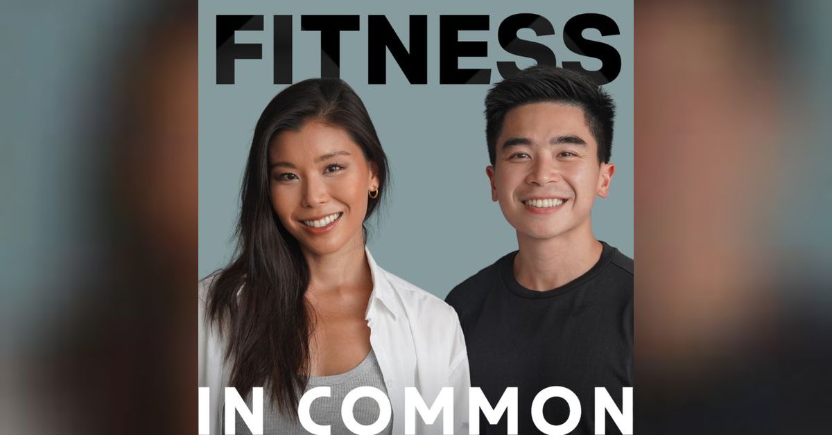Fitness in Common Podcast | fitnessincommon