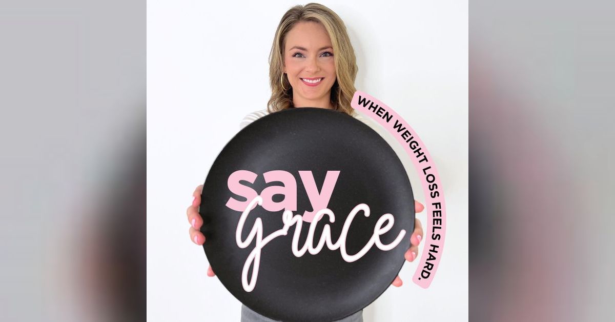 The things I struggle with most right now | Say Grace with Perfect Fit ...