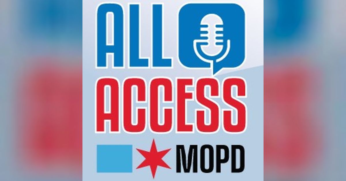 MOPD All Access – Episode 5: Mayor Brandon Johnson is “Mayor ...
