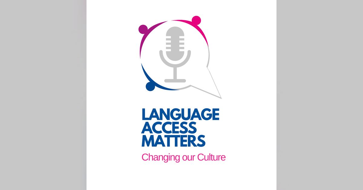 Language Access Matters | Equal Access Language Services