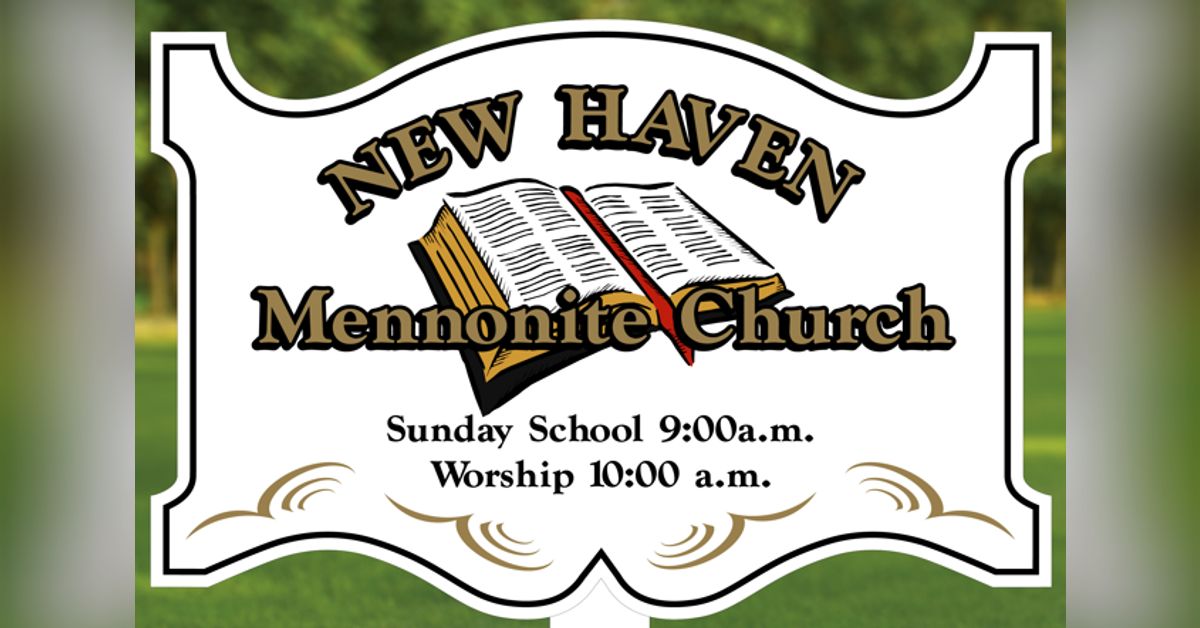 Page 4 | New Haven Mennonite Church Sermons