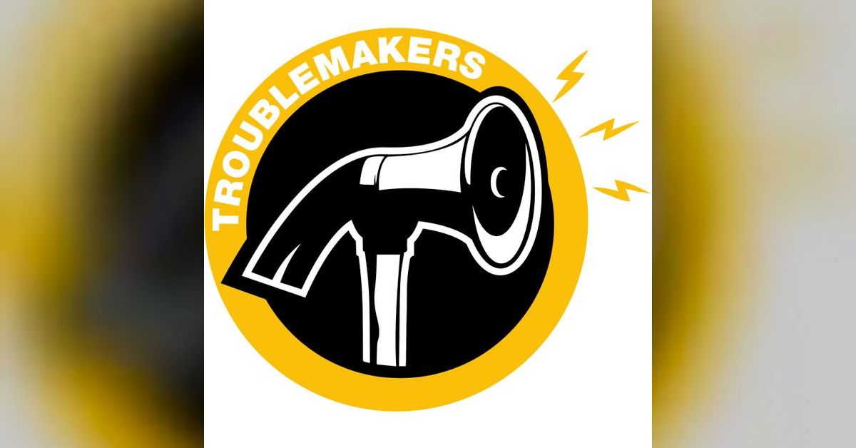 Page 2 | TROUBLEMAKERS