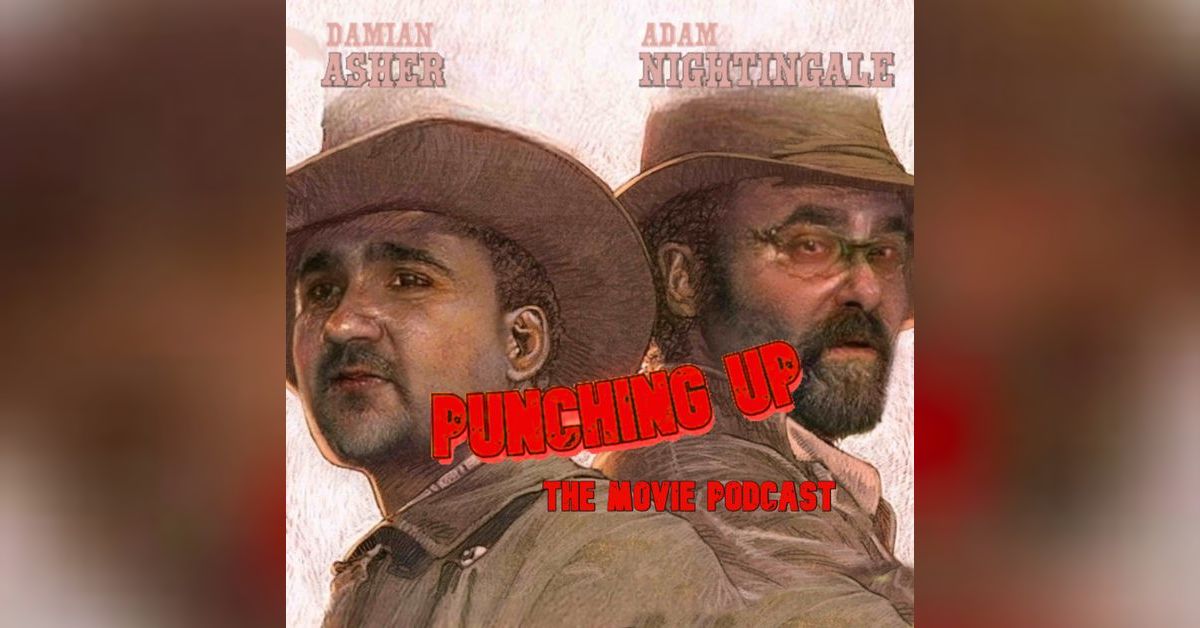 The Punching Up Movie Podcast | punchingupmoviepodcast