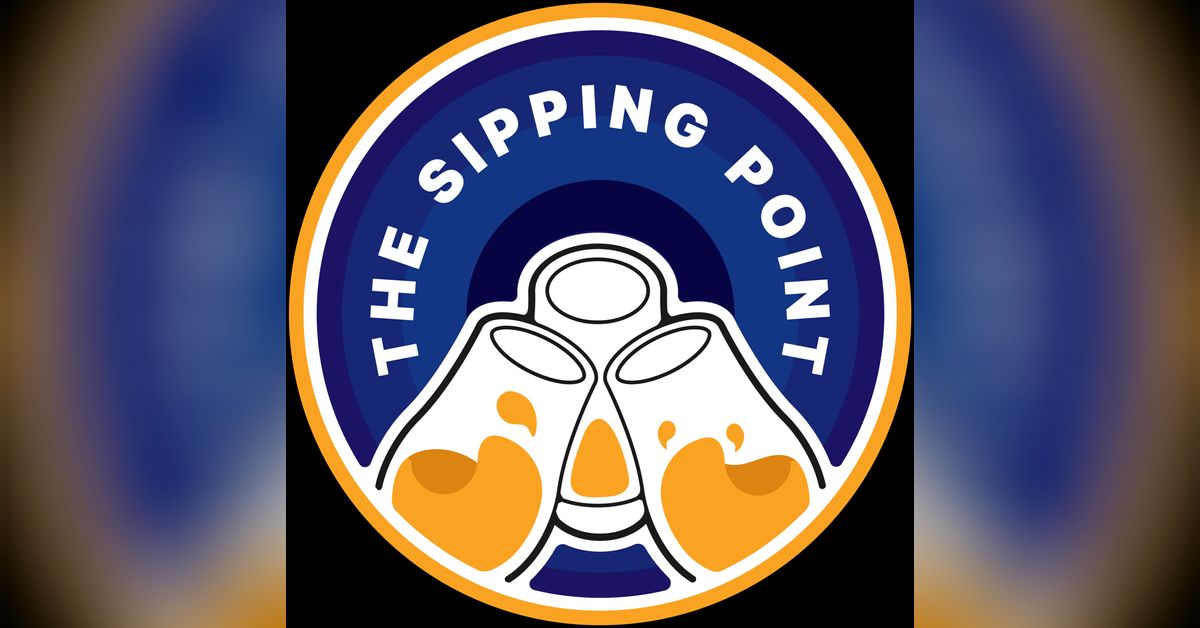 The Sipping Point Podcast | The Sipping Point Pod