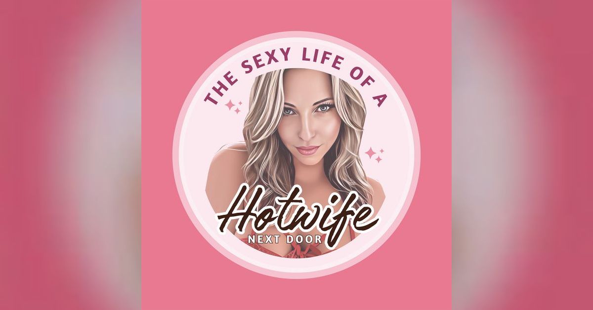 Mallory's First Hotwife Experience - Taylor | The Hotwife Next Door