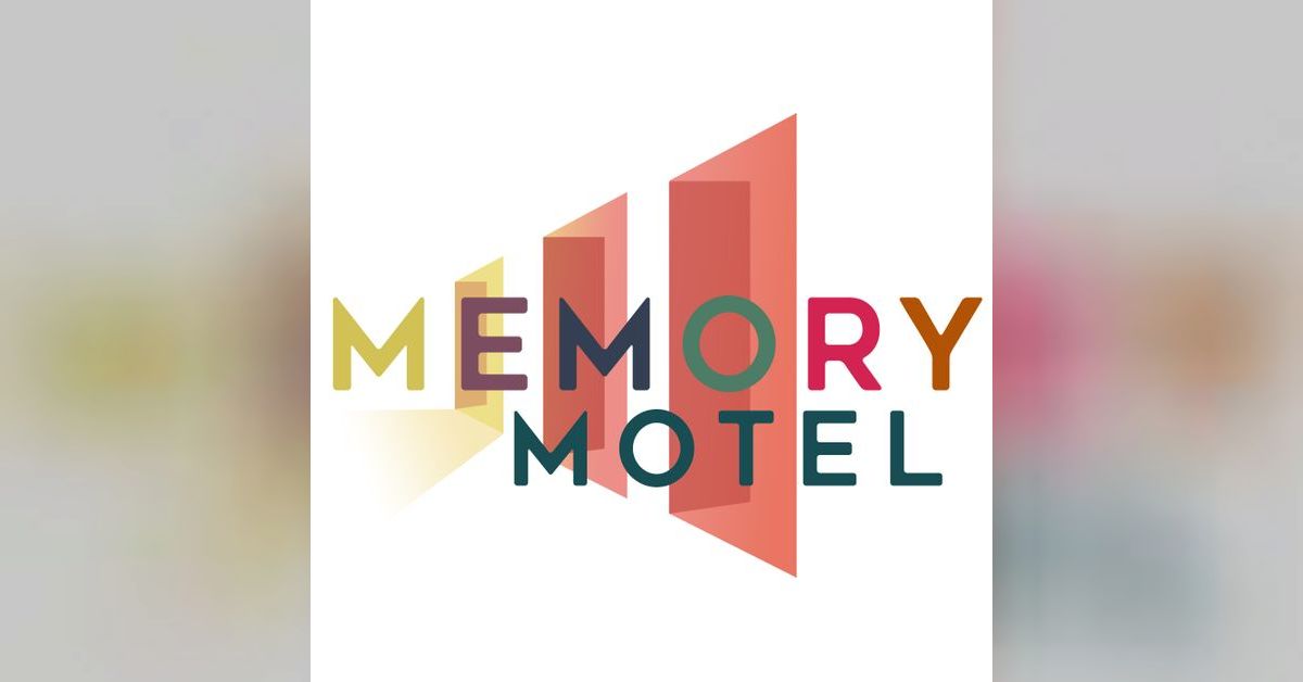 #02: Everything In Its Right Place | Memory Motel