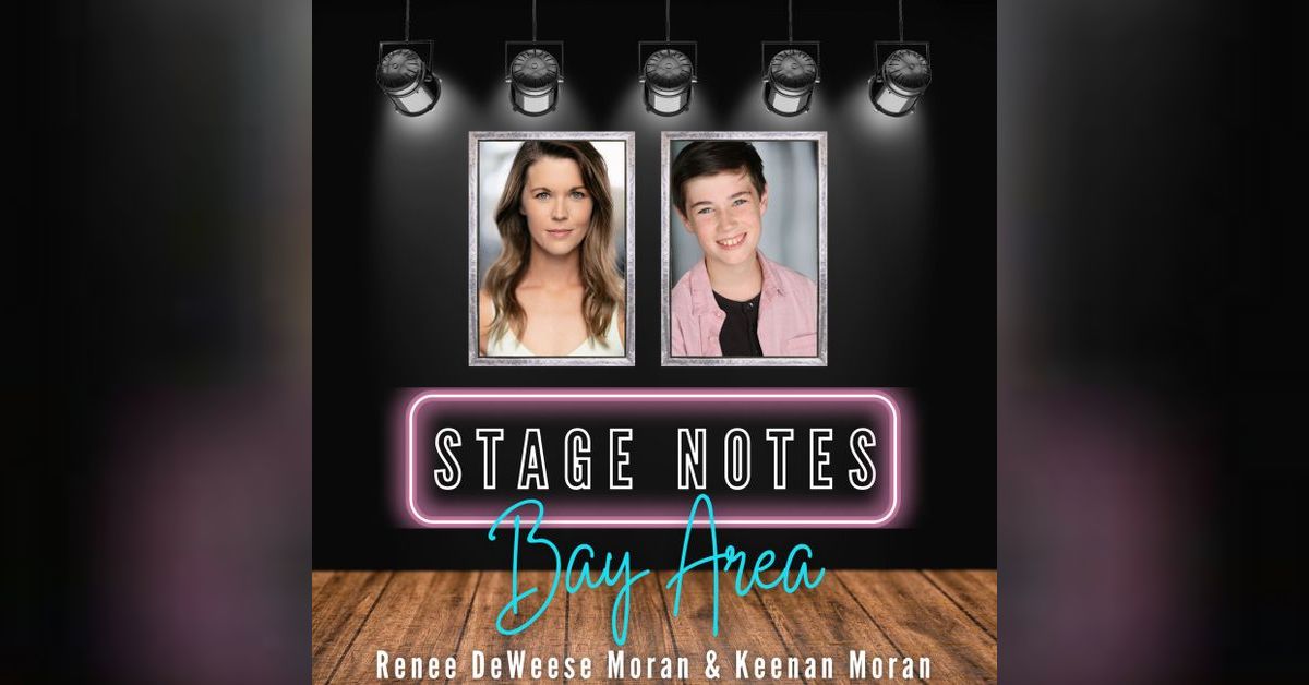 Stage Notes Bay Area | themoranfive