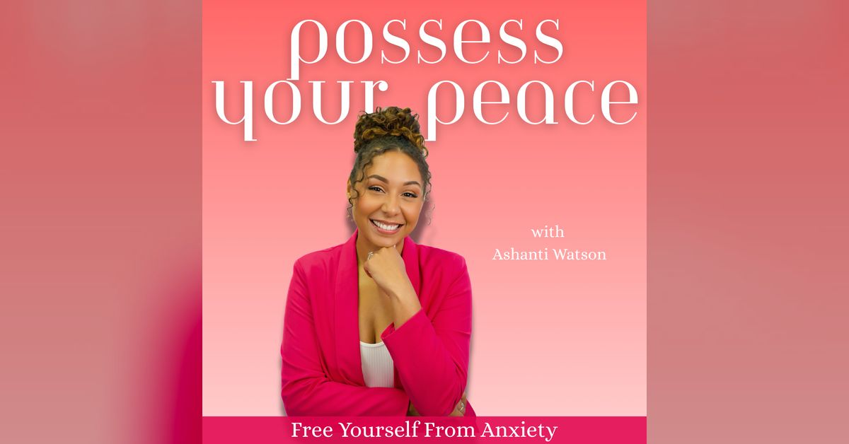 #71 | How to Trust God and NOT Worry in 5 Simple Steps | Possess Your ...