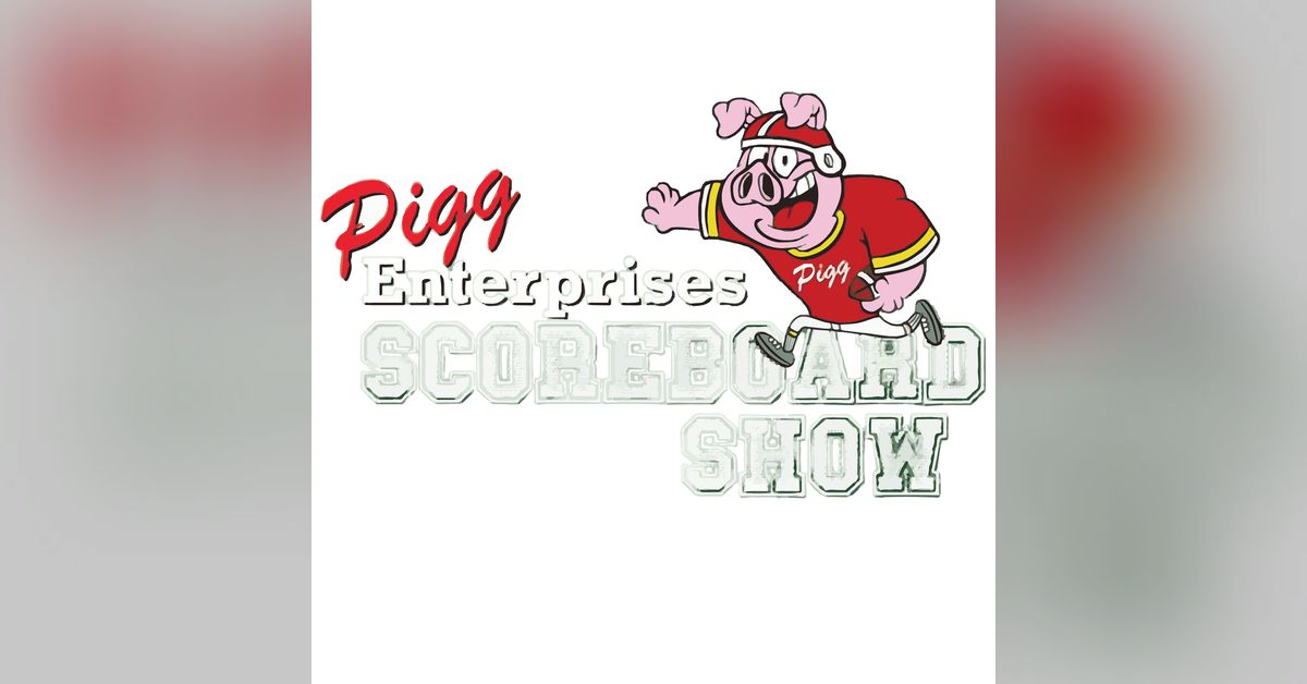Pigg Enterprises Scoreboard Show | piggenterprisesscoreboardshow