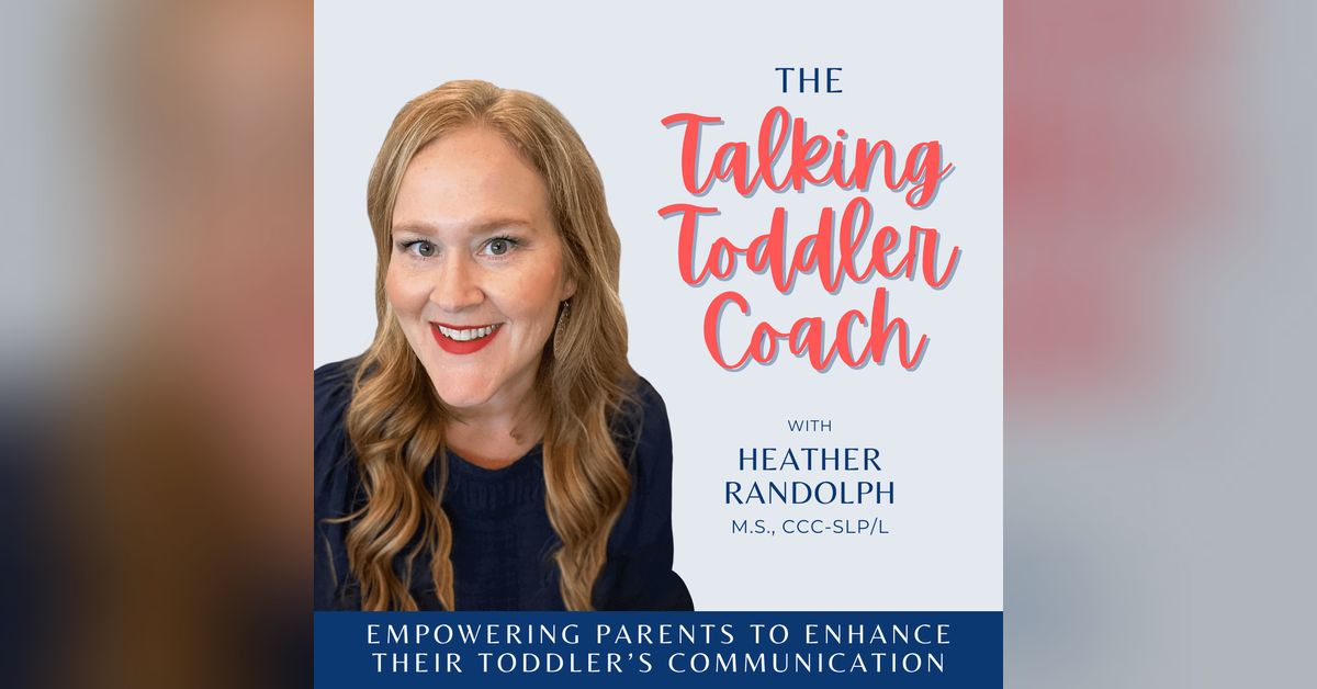 Ep 06 How Do I GetMy 2 Year Old To Talk Part 3 The Talking Toddler ep-06-how-do-i-getmy-2-year-old-to-talk-part-3-the-talking-toddler