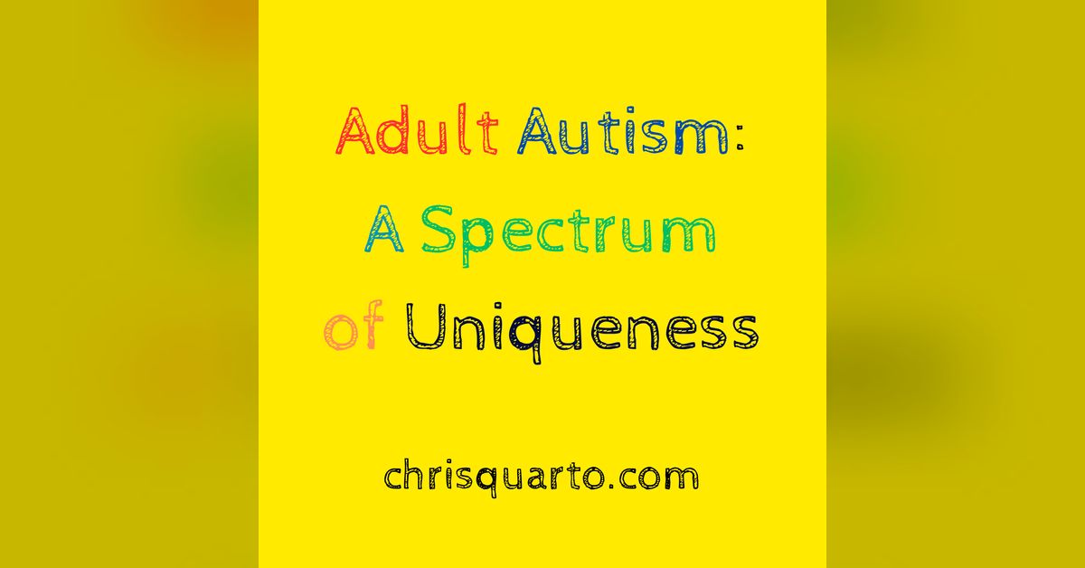 Episode 9 Masking And Unmasking In Autism Adult Autism A Spectrum Of Uniqueness Podcast