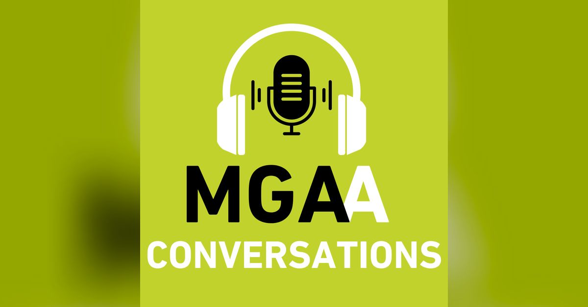 MGAA Conversations | Managing General Agents’ Association