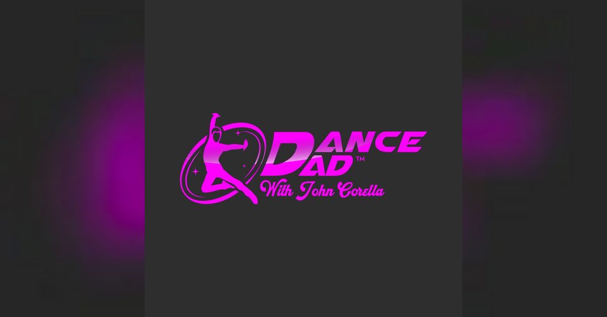 EP 01: Forgiveness... The Other F Word | Dance Dad With John Corella