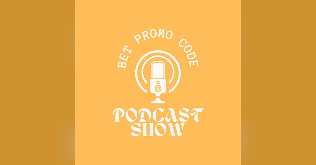 Betdaq Promo Code | Bet Promo Code Podcast