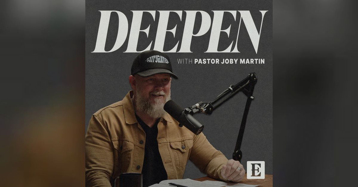 Woman, Behold Your Son - Deepen with Pastor Joby Martin S13E4 | Deepen ...