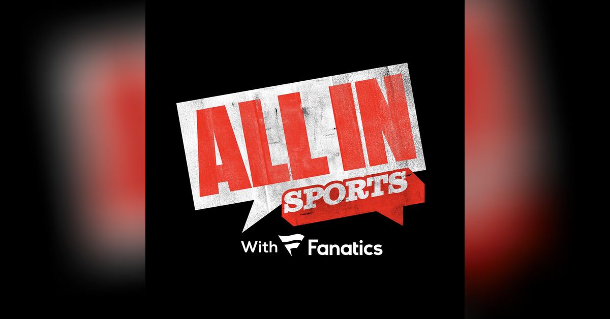 All In Sports | A new era begins with Tom Brady & Michael Rubin | All ...