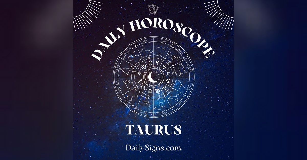Taurus Horoscope Today Tuesday March 18 2025 Taurus Daily Horoscope Taurus Horoscope Today Tuesday March 18 2025 Taurus Daily Horoscope