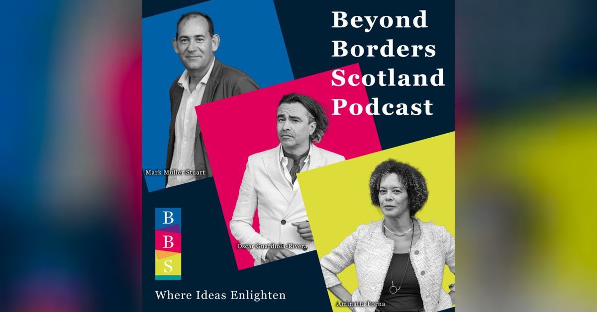 Beyond Borders Scotland Podcast | Beyond Borders Scotland