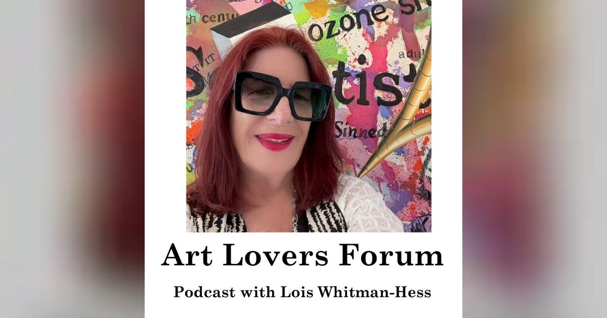 Episode 41 - Dave Ross | Art Lovers Forum Podcast