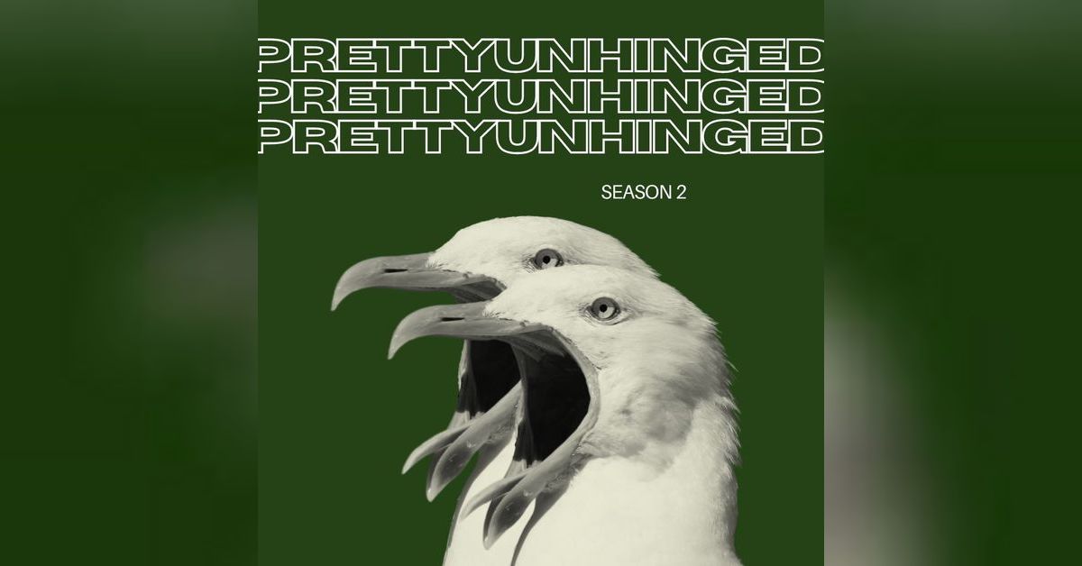 Pretty Unhinged | Lanka Hobson + Jade Dallas