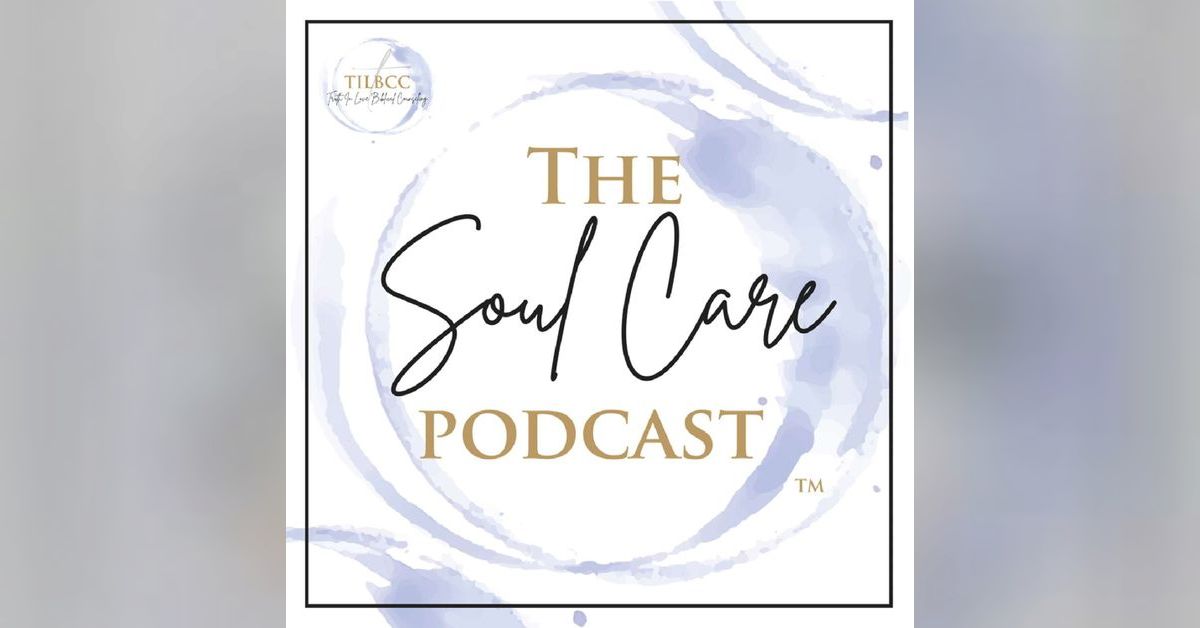 The Soul Care Podcast | Warren Lamb