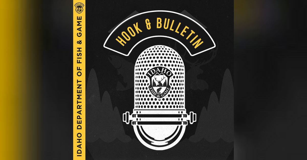 Hook & Bulletin | Idaho Department of Fish and Game