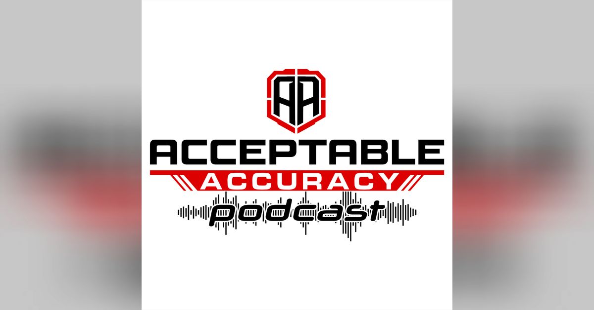 Acceptable Accuracy Ep.36 - Lessons From Running the MARSOC CQB ...
