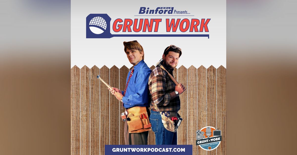 Grunt Work: THE Podcast about the TV Show Home Improvement | Grunt Work ...