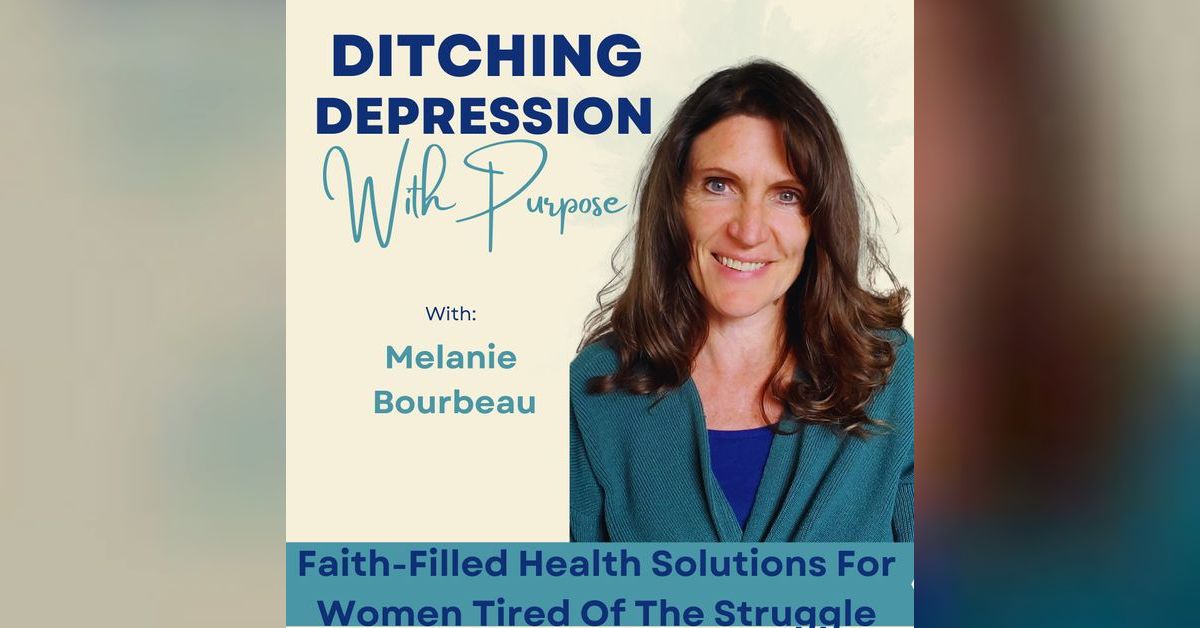 43 | Depression 101 - Getting Back To The Basics | Ditching Depression ...