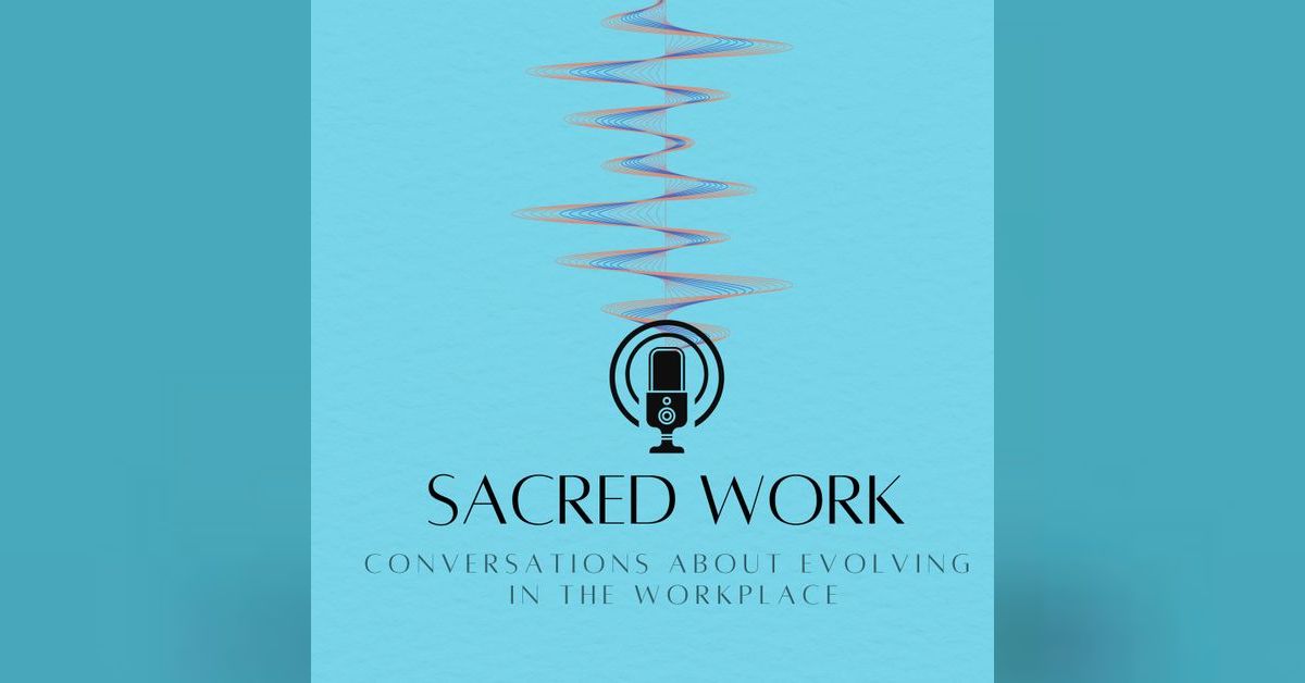 Harnessing Energy for Impact: Featuring Charles Kaneshiro | Sacred Work