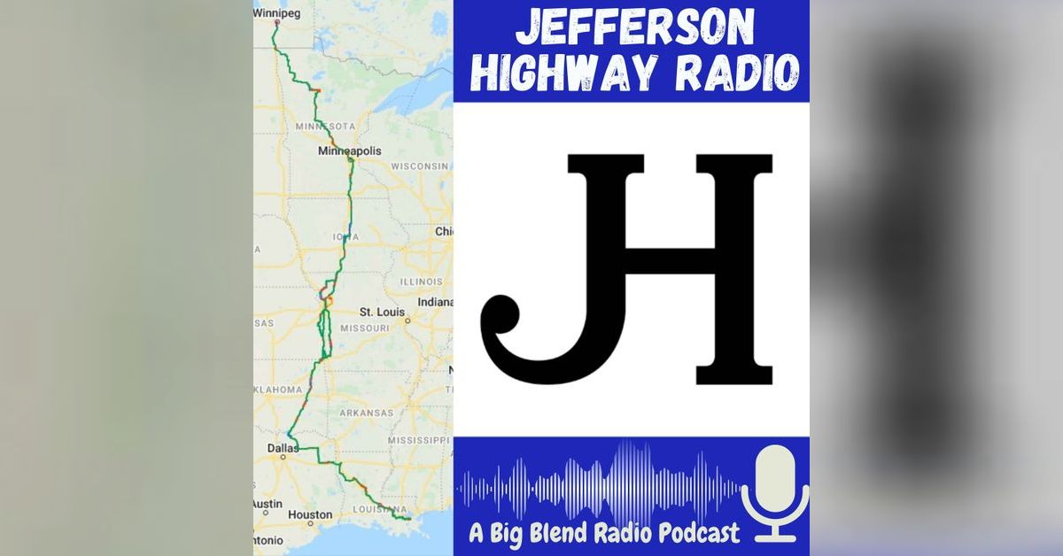 Historic Jefferson Highway | Big Blend Radio Network