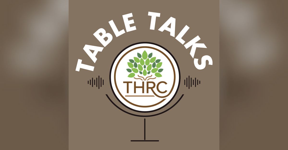 THRC Table Talks Podcast - Table Talk Tidbit: What Does Laughter Have ...