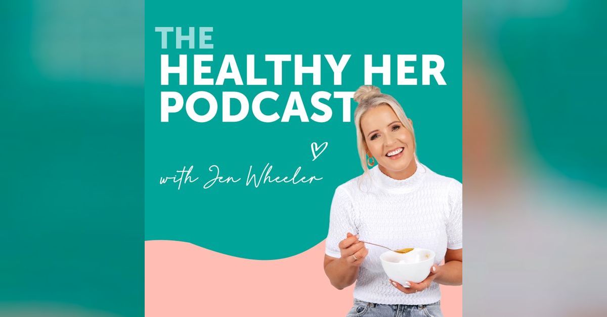 The Healthy Her | Jen Wheeler