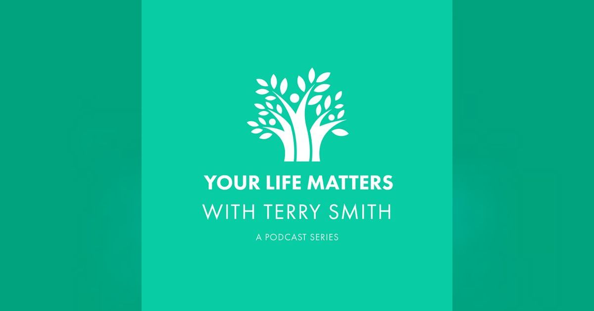 60: God Speaks Today | Your Life Matters with Terry Smith