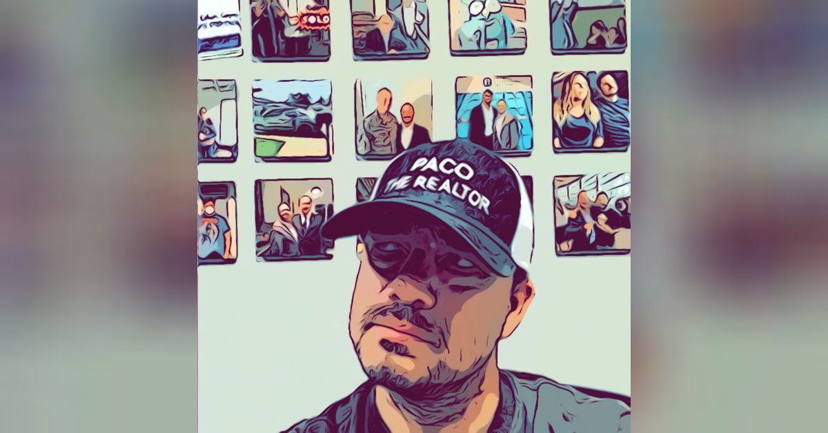 The Paco the Realtor Podcast | Frank Licea