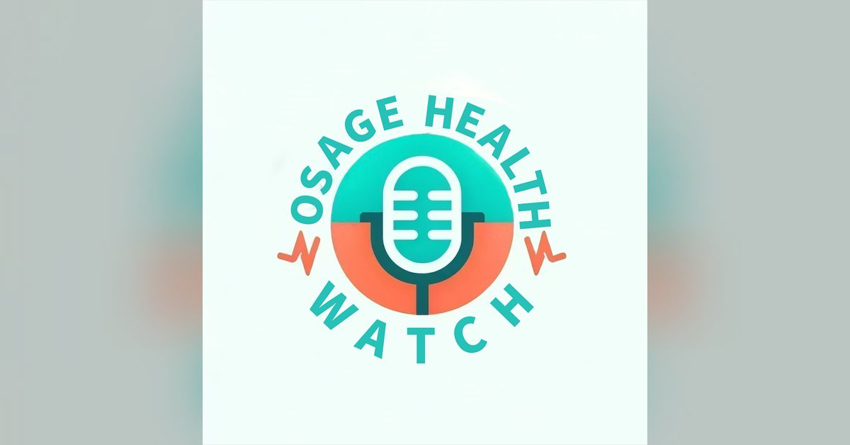 Resilience and Innovation: Osage Nation's Path to Better Health Care ...