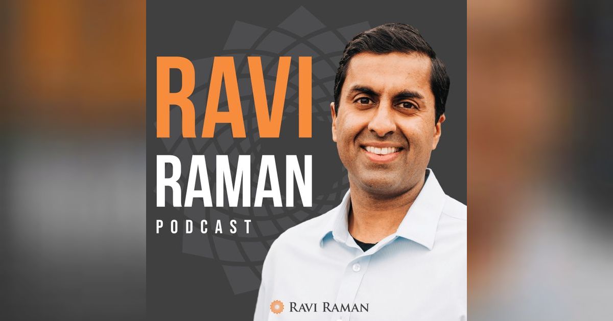 Ravi Raman Podcast | Ravi Raman