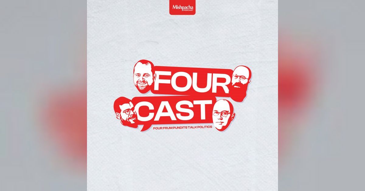 Fourcast - Mishpacha | mishpachafourcast