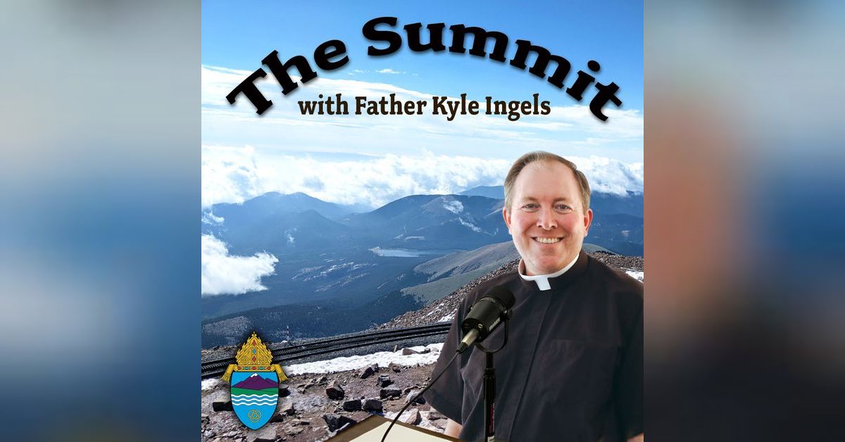 The Summit - Episode 47 - Guests Bishop Richard Hanifen and Frannie Rose | The Summit with ...