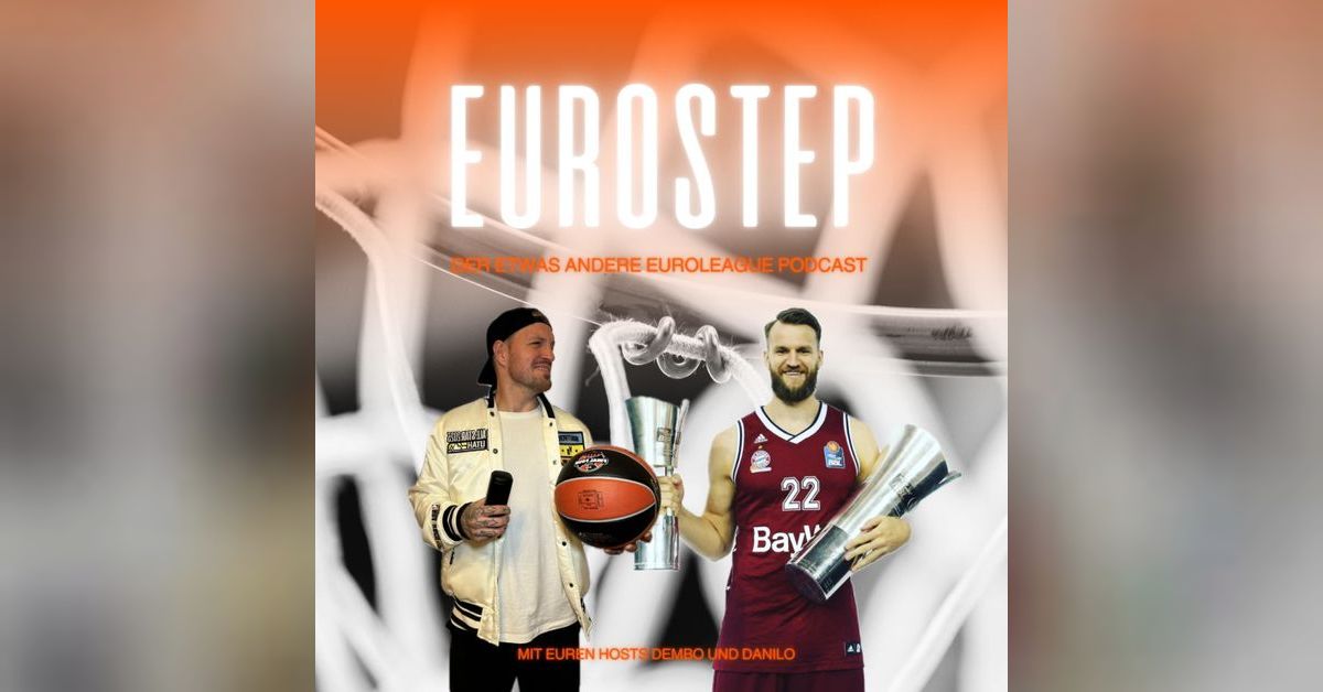 Das Euroleague All-Star Game | Eurostep Podcast