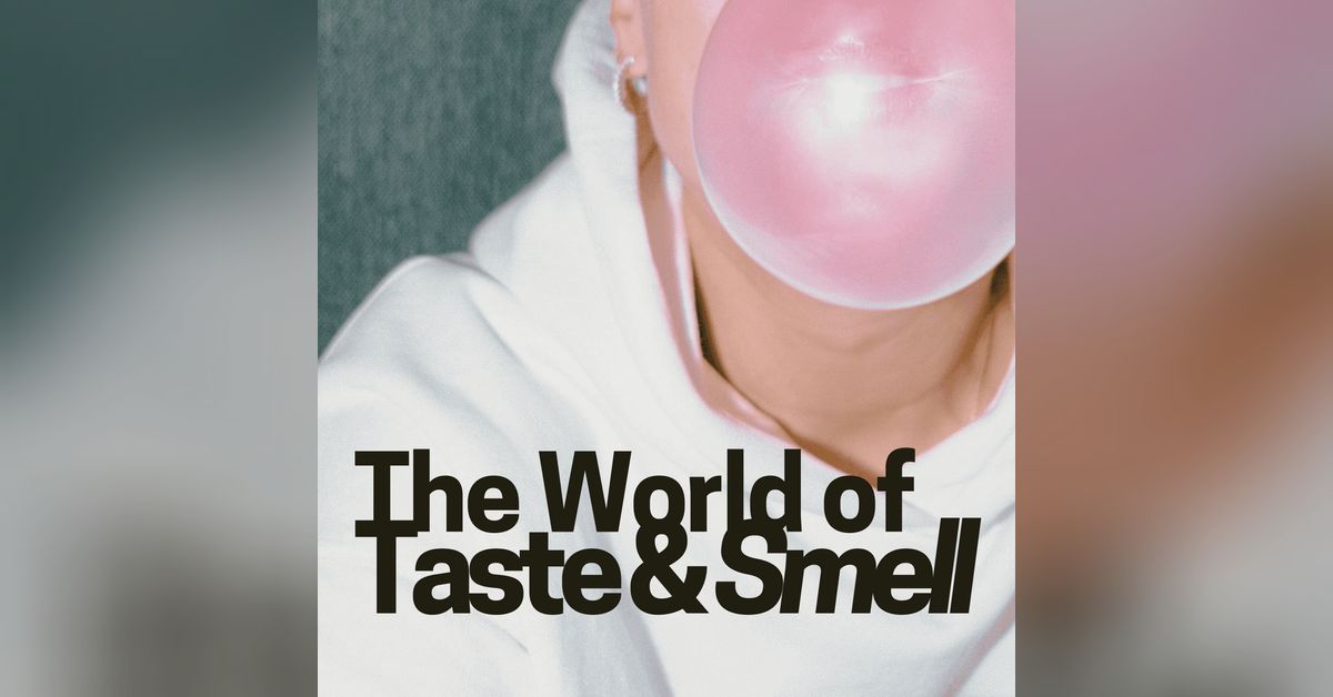 The World of Taste & Smell | World Taste & Smell Association