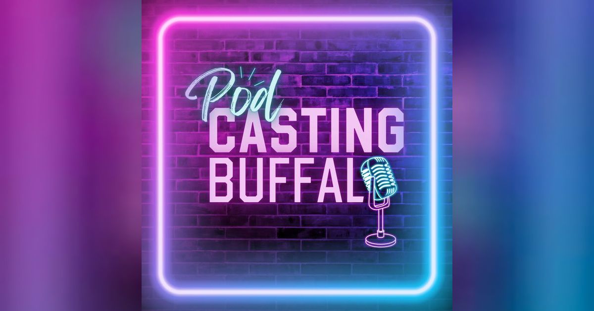 Podcasting Buffalo | Casting Buffalo LLC