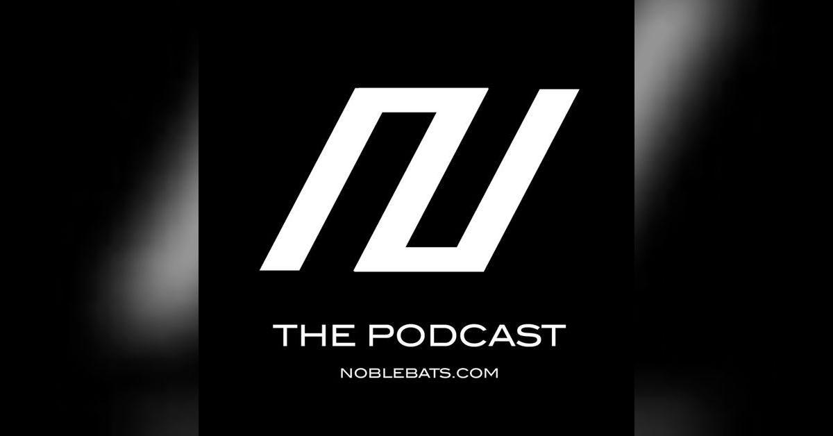 The Noble Bats Podcast | Noble Bats