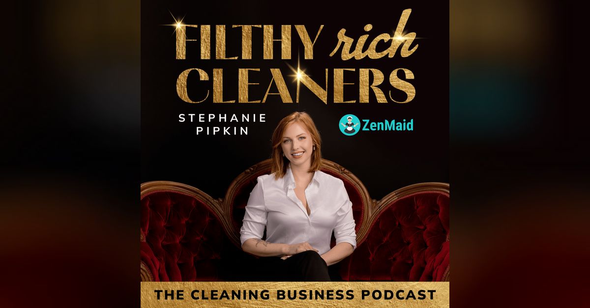 #74: The 7 Signs Your Cleaner Is About to Quit | Filthy Rich Cleaners ...