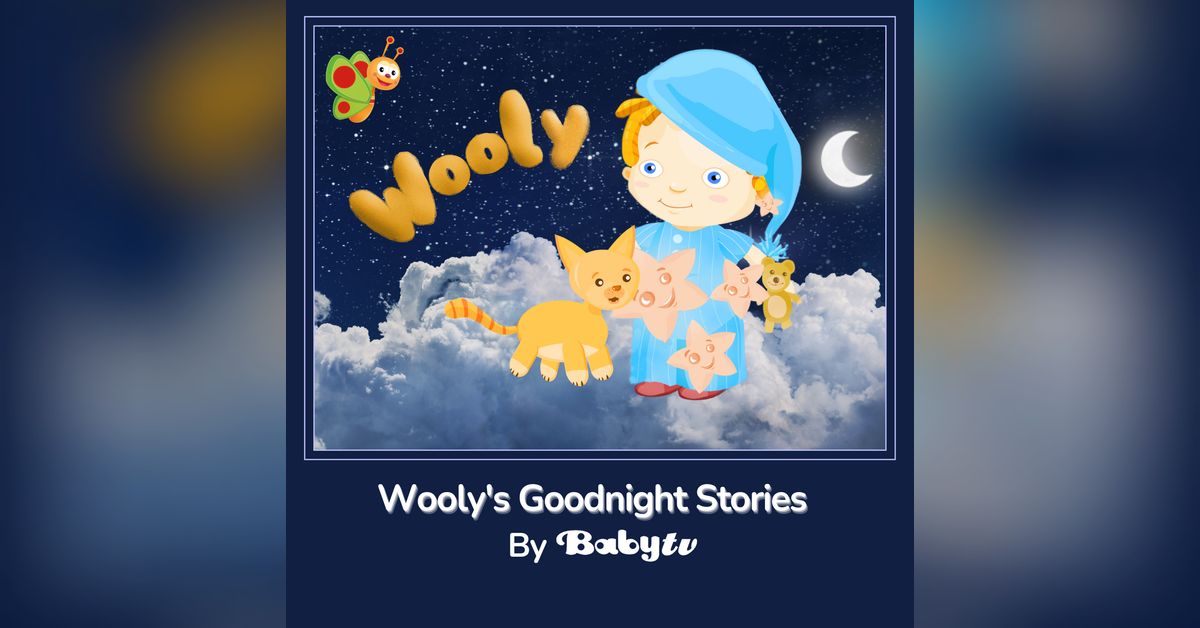 Wooly and the Cloud ☁️ | A Heartwarming Bedtime Story for Kids | Wooly’s Goodnight Stories ...