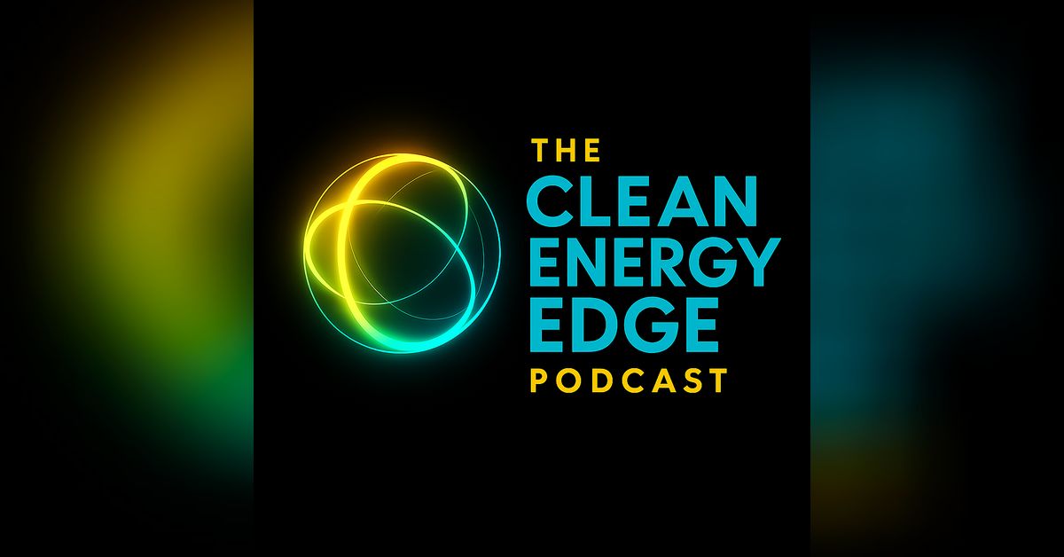 Advertise on The Clean Energy Edge | Podbean