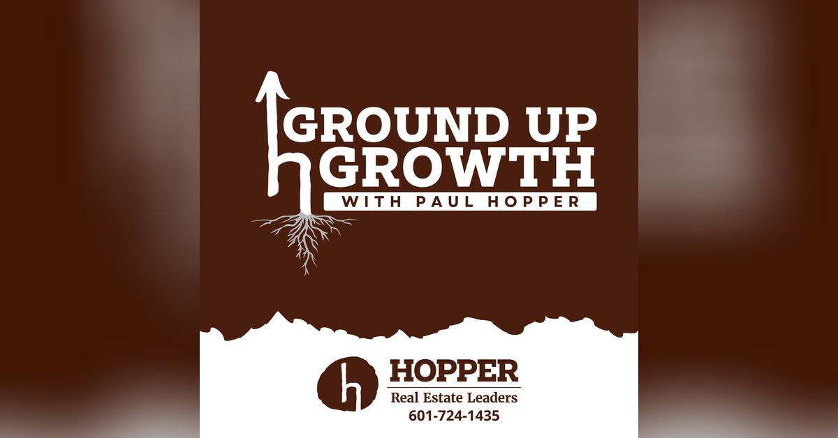 Ground Up Growth | Paul Hopper