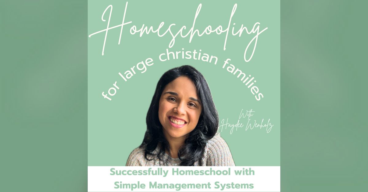 Homeschooling For Large Christian Families |Homeschool routines ...