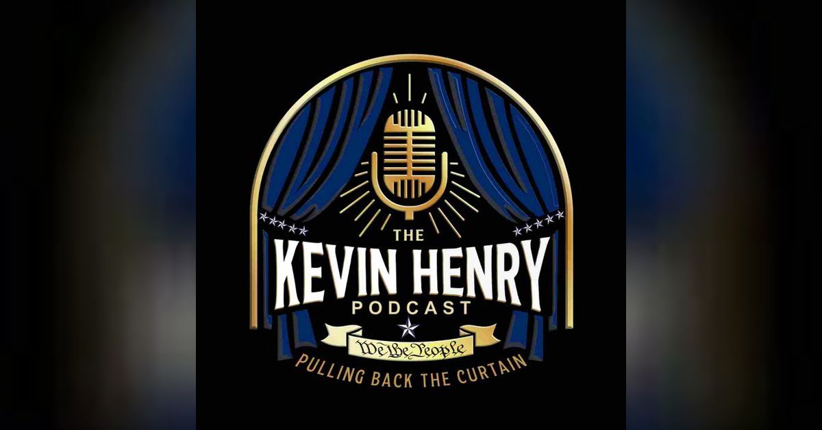 The Kevin Henry Podcast Ep. 4 - A frank conversation with Gen. Michael ...